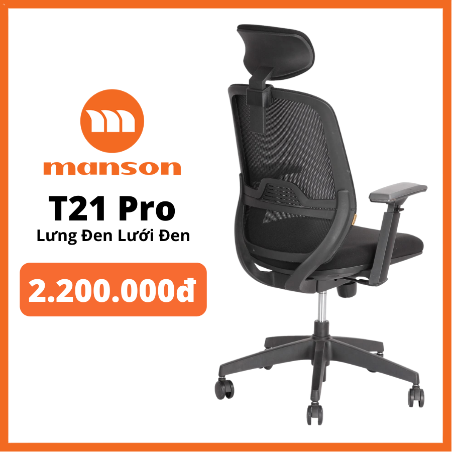 Ghế Văn Phòng Công Thái Học Manson T21 Pro - Đen - Tay 2D